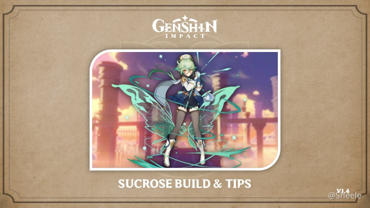 [V1.4 Guide] Ballad in Goblet Banner - Character Guide & Tips | Sucrose ...