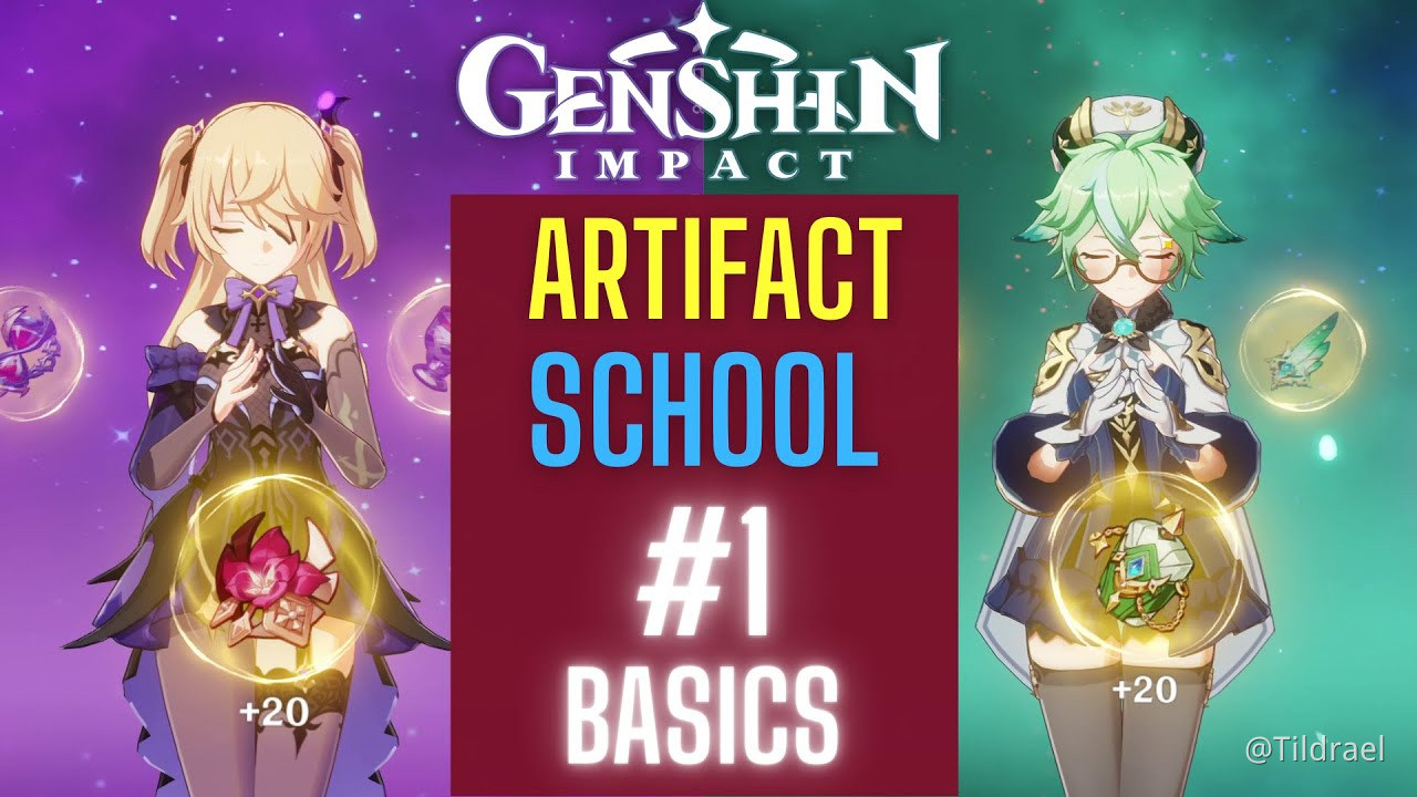 Genshin Artifact School #1 - The Basics Genshin Impact | HoYoLAB
